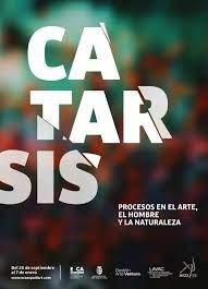 CATARSIS, Procesos en el arte, el hombre y la naturaleza